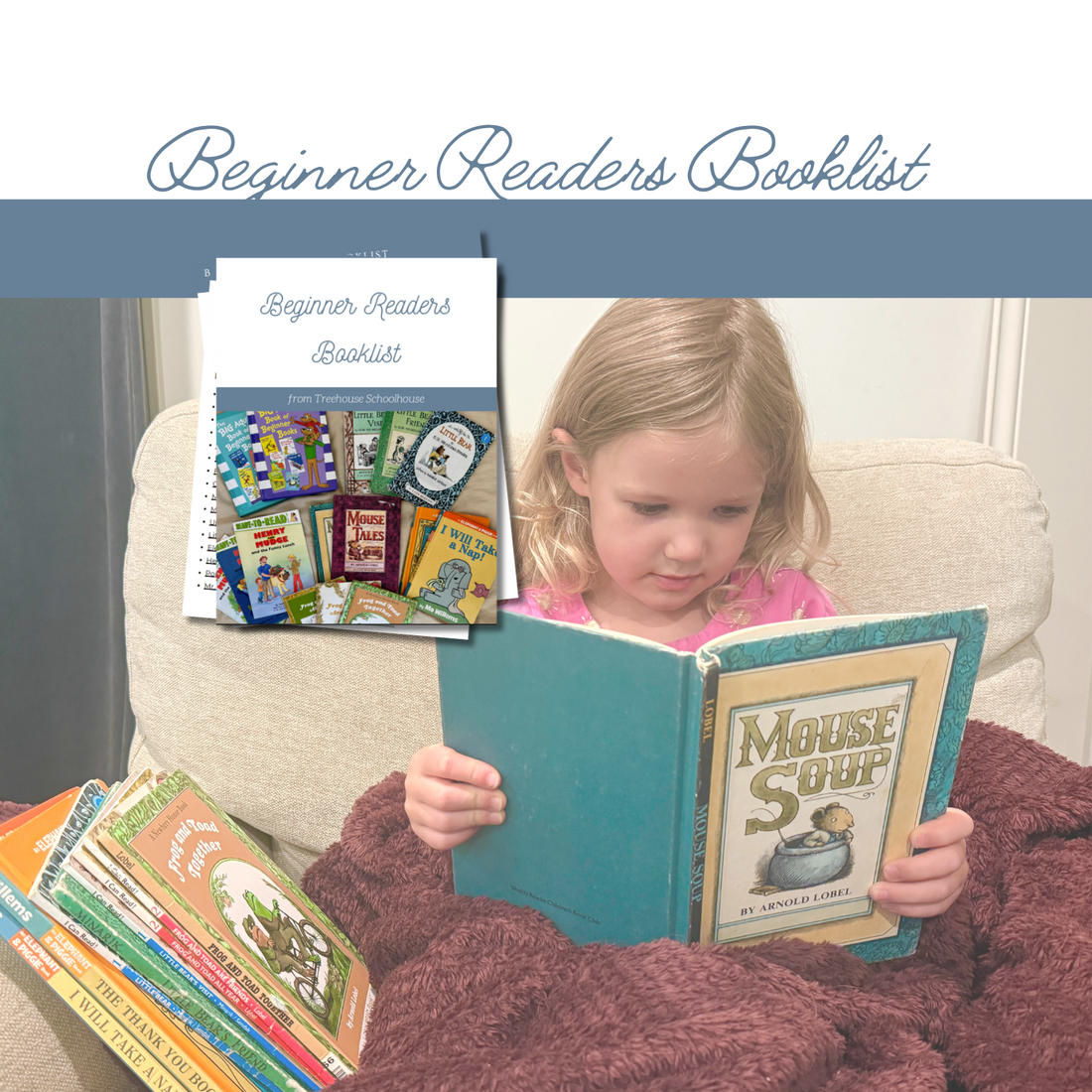 Beginner Reader Booklist – Treehouse Schoolhouse